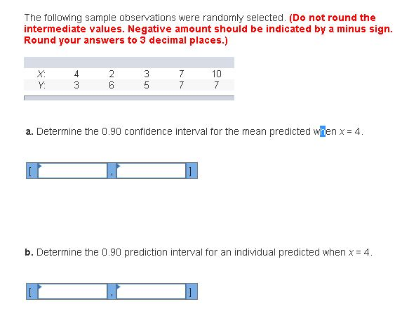 Solved The Following Sample Observations Were Randomly