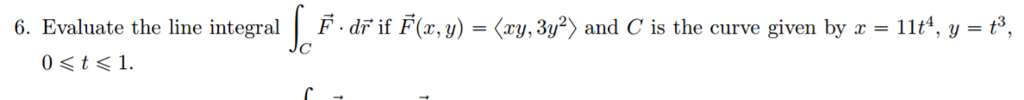 Solved Evaluate the line integral integral_C F middot dr if | Chegg.com