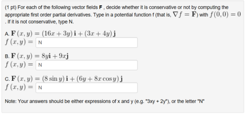 Solved For each of the following vector fields F, decide | Chegg.com