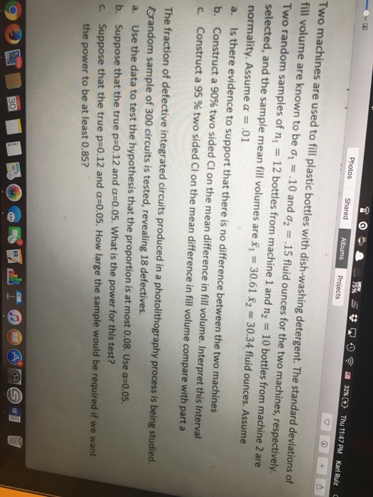 Solved Two machines are used to fill plastic bottles with | Chegg.com