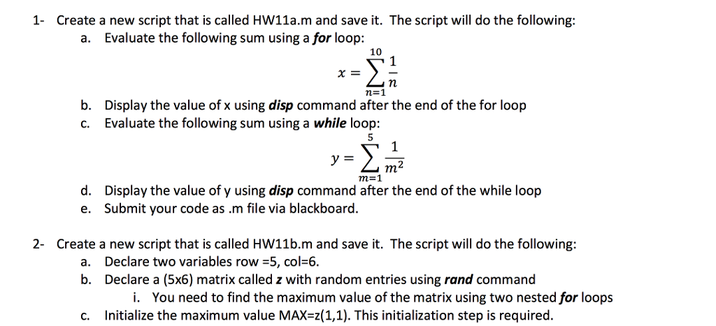 Solved 1- Create a new script that is called HW11a.m and | Chegg.com