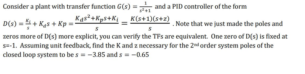 Solved Consider a plant with transfer function G (s) = s41 | Chegg.com