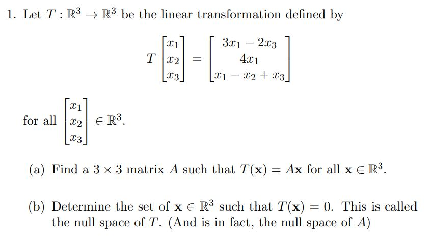 Solved Let T: R^3 rightarrow r^3 be the linear | Chegg.com