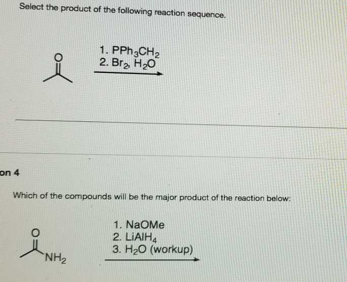 Solved Select the product of the following reaction | Chegg.com