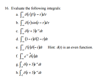 Solved Evaluate the following integrals: | Chegg.com