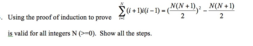 Solved Using the proof of induction to prove summation i=1 | Chegg.com