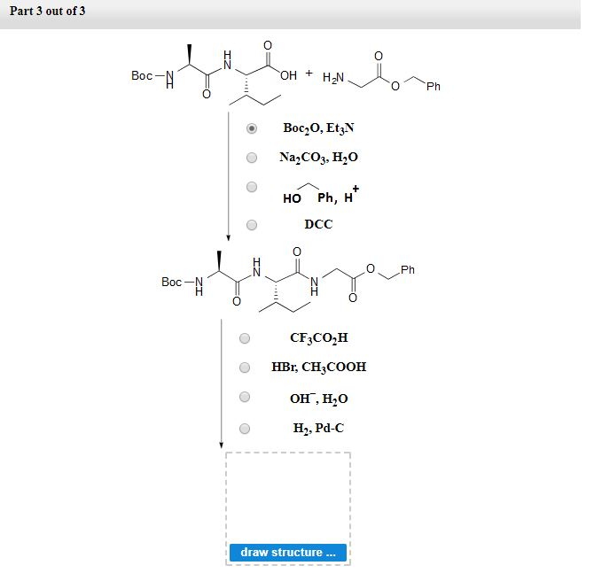 Solved Part 3 out of 3 Boc O Boc2O, Et3N Na,CO3, H20 HO Ph, | Chegg.com