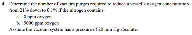 Solved from 21% down to 0.1% if the nitrogen contains: 0 ppm | Chegg.com