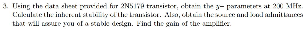 3. Using the data sheet provided for 2N5179 | Chegg.com