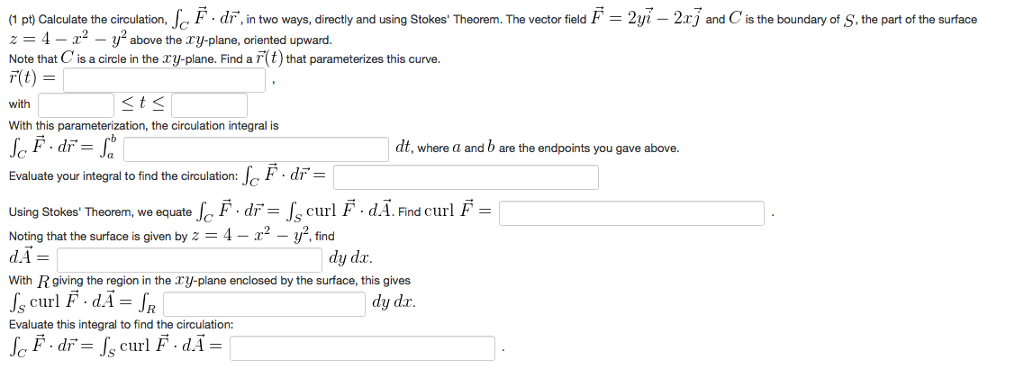 Solved Calculate the circulation, integral_C F middot dr, in | Chegg.com