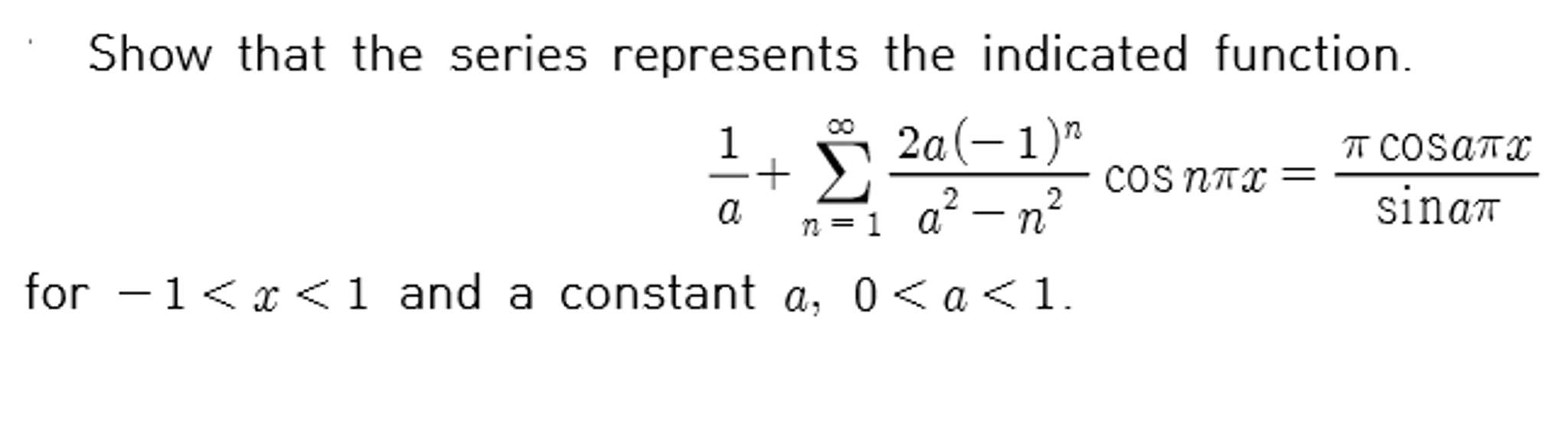 Solved Show that the series represents the indicated | Chegg.com