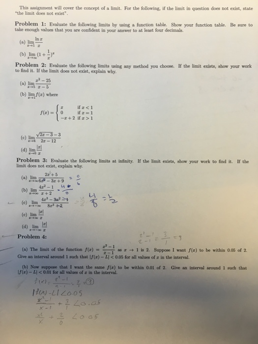 Solved Problem 1: Evaluate the following limits by using a | Chegg.com