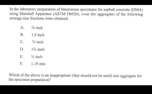 Solved In the laboratory preparation of bituminous specimens | Chegg.com