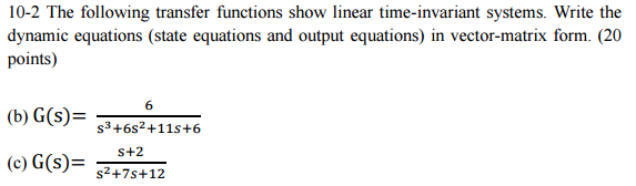 Solved The following transfer functions show linear | Chegg.com
