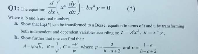 Solved Q1: The equation: dx dx Where a, b and h are real | Chegg.com
