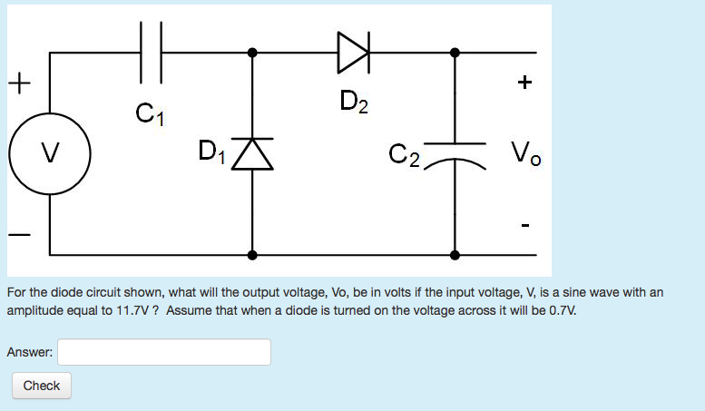 Solved D2 For the diode circuit shown, what will the output | Chegg.com