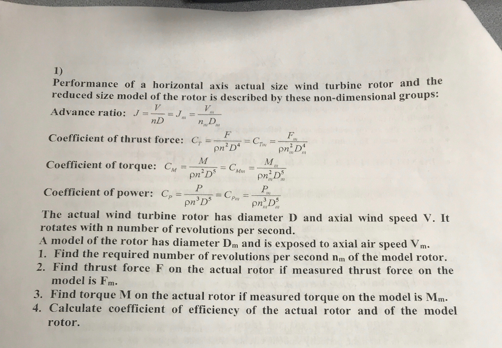 Solved 1) Performance of a horizontal axis actual size wind | Chegg.com