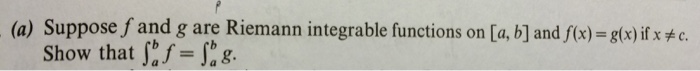 Solved (a) Suppose f and g are Riemann integrable functions | Chegg.com