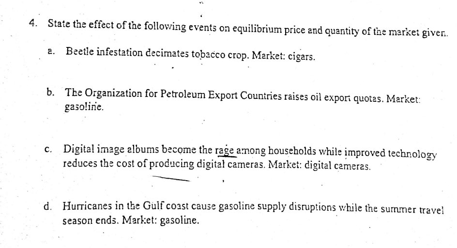 Solved 4. State the effect of the following events on | Chegg.com
