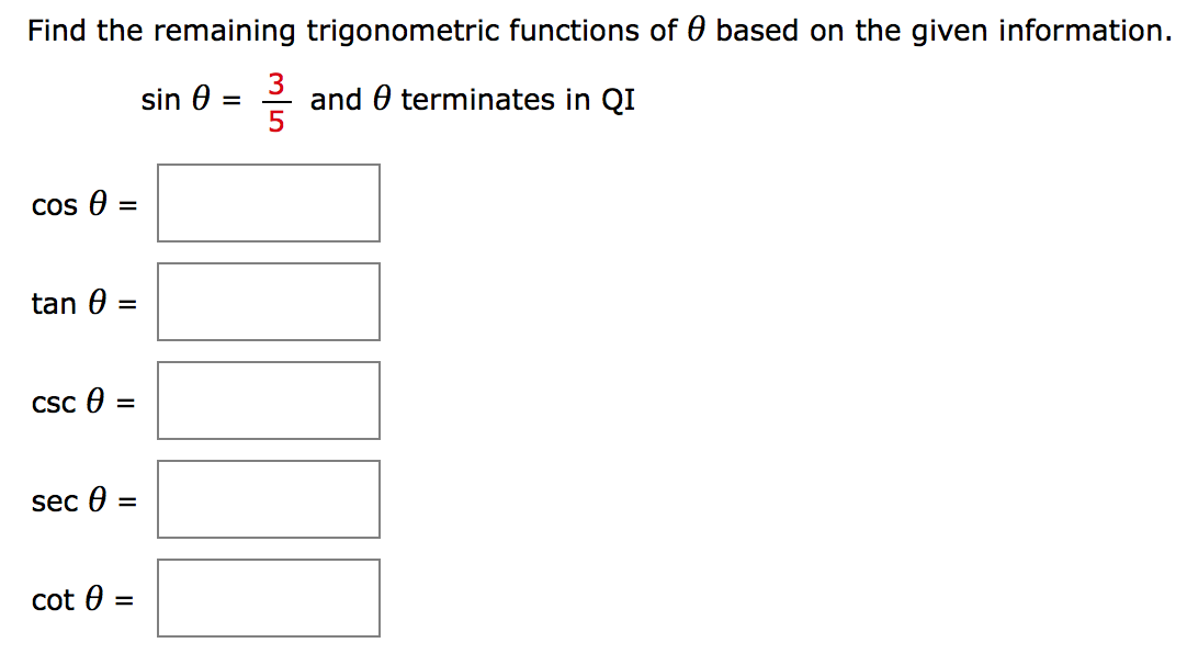 Solved Find the remaining trigonometric functions of θ based | Chegg.com