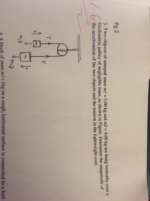 Solved Two objects of unequal mass m1 = 2.00 kg and m2 = | Chegg.com Solved Two objects of unequal mass m1 = 2.00 kg and m2 = | Chegg.com