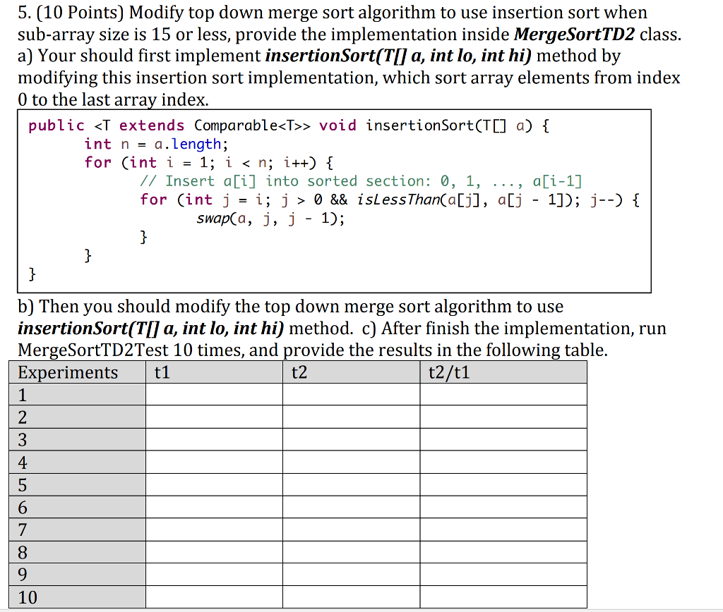 Solved 5. (10 Points) Modify top down merge sort algorithm | Chegg.com