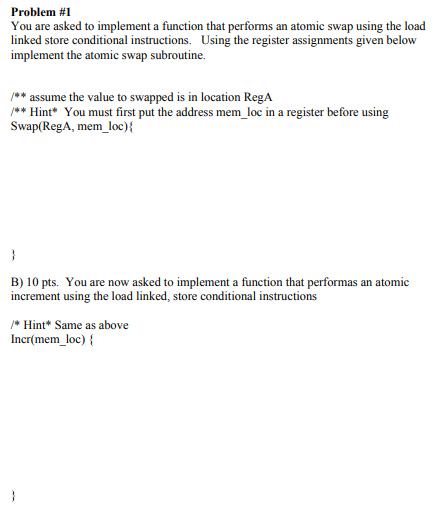 Problem #1 You are asked to implement a function that | Chegg.com