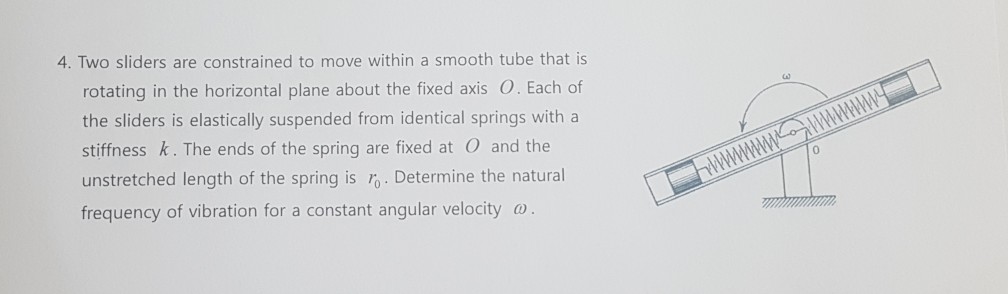 Solved 4. Two sliders are constrained to move within a | Chegg.com