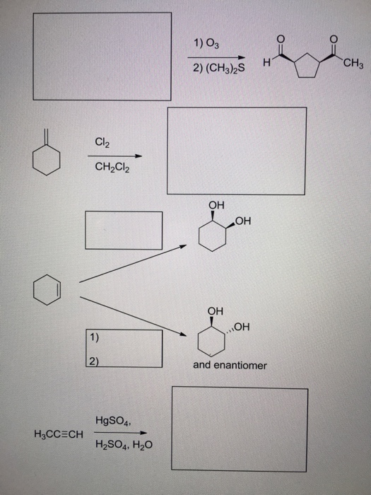 Solved 1) O3 2) (CH3)2S H CH3 Cl2 CH2Cl2 OH OH OH OH 1) | Chegg.com