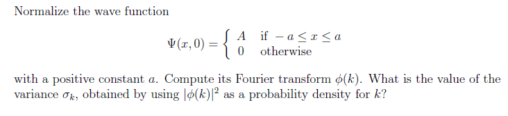 Solved Normalize the wave function 9(2,0) = 0 otherwise with | Chegg.com