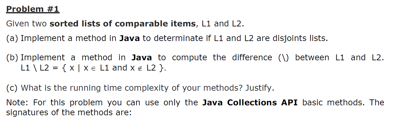 Solved Given two sorted lists of comparable items, L1 and | Chegg.com