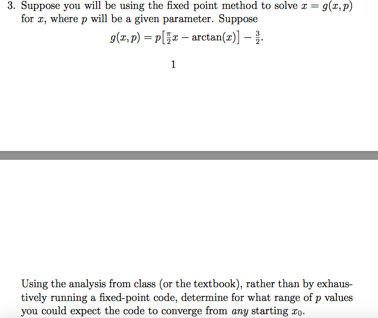 3. Suppose you will be using the fixed point method | Chegg.com