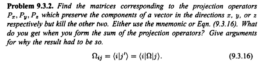 Solved Find the matrices corresponding to the projection | Chegg.com