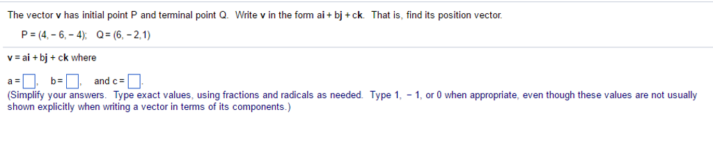 Solved The vector v has initial point P and terminal point | Chegg.com