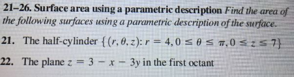 Solved 21–26. Surface area using a parametric description | Chegg.com