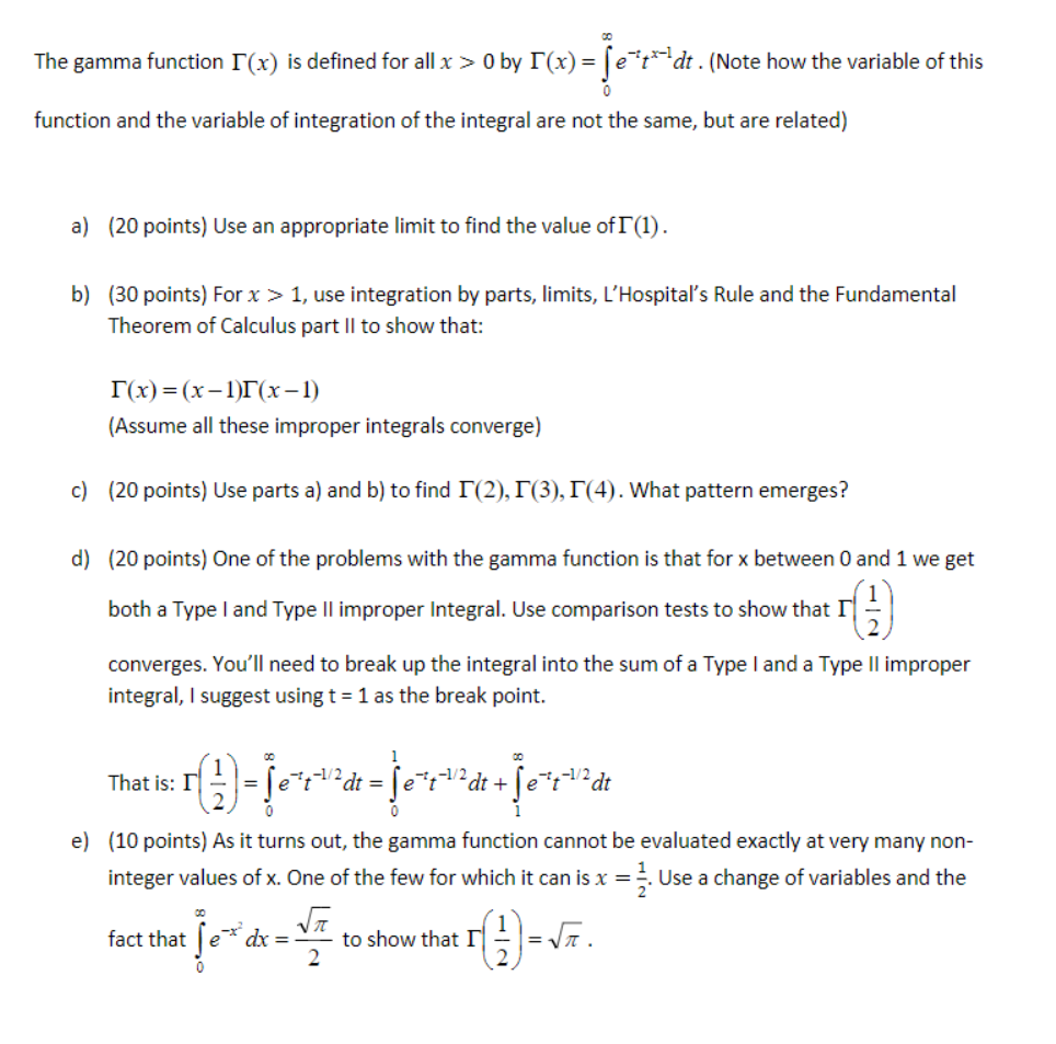 Solved The gamma function「(x) is defined for all x > 0 | Chegg.com