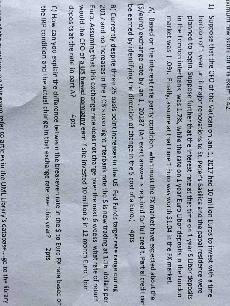 ximum raw score on this exam = 42. 1) Suppose that | Chegg.com