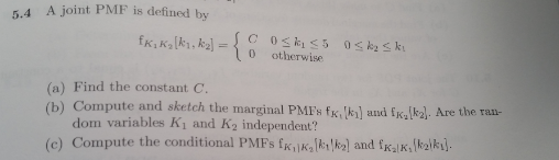 Solved Joint PMF? 5.4 A joint PMF is defined by (a)Find | Chegg.com