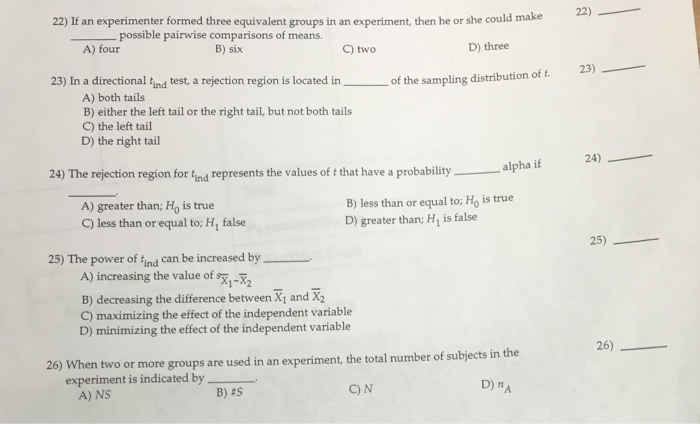 Solved If An Experimenter Formed Three Equivalent Groups In Chegg