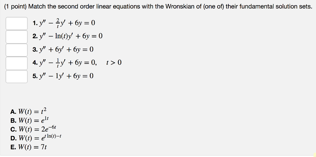 Solved 1 Point Match The Second Order Linear Equations