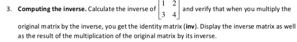 Solved 3. Computing the inverse. Calculate the inverse of | Chegg.com