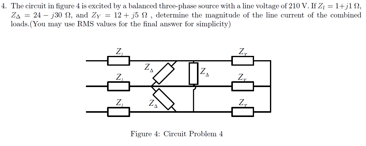 Solved The circuit in figure 4 is excited by a balanced | Chegg.com