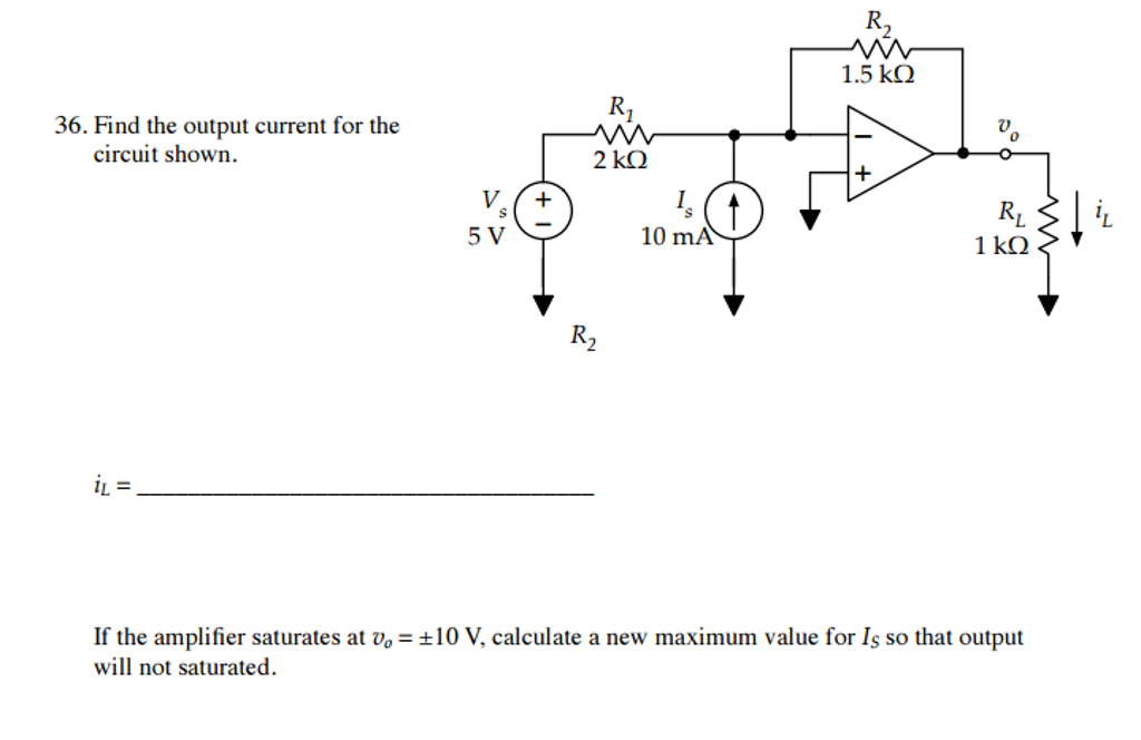 Solved 36. Find the output current for the circuit shown. iL | Chegg.com