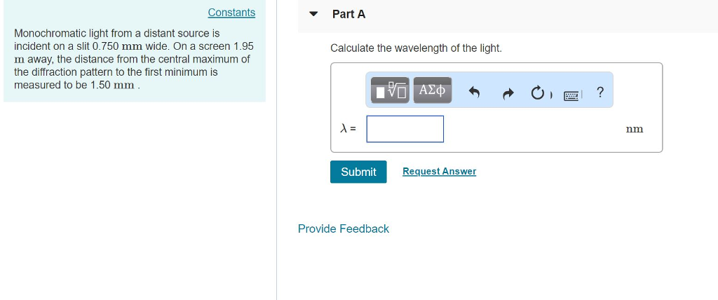 Solved Constants Part A Monochromatic Light From A Distant