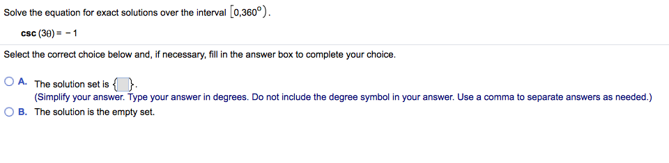 Solved Solve the equation for exact solutions over the | Chegg.com