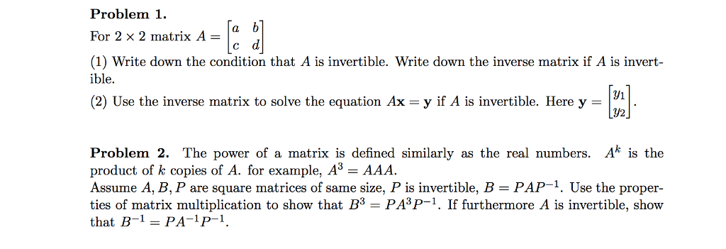 Solved Problem 1 For 2 × 2 matrix A = |a (1) Write down the | Chegg.com