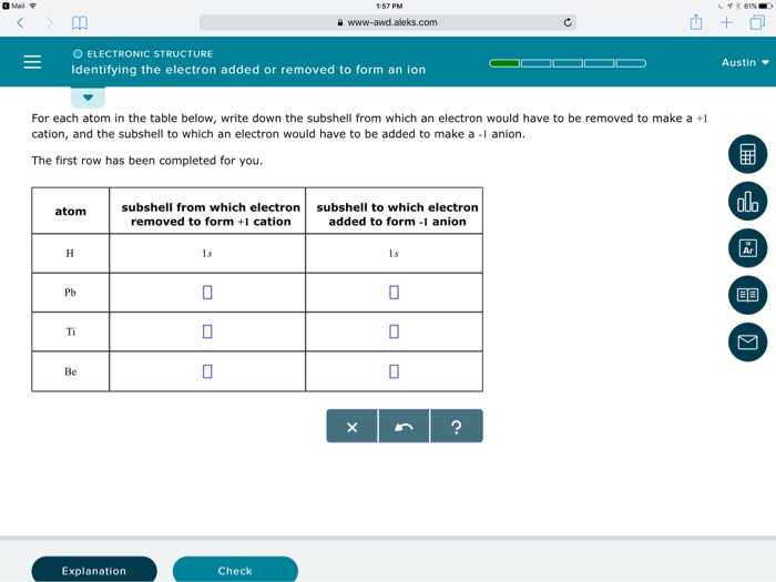 Solved For each atom in the table below, write down the | Chegg.com