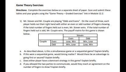 Game Theory Exercises Directions: Complete the | Chegg.com