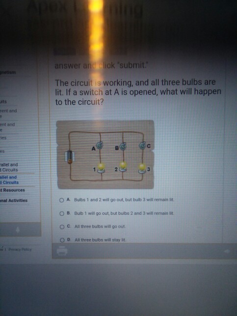 Solved The circuit is working, and all three bulbs are lit. | Chegg.com