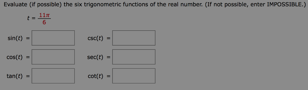 Solved Evaluate (if possible) the six trigonometric | Chegg.com